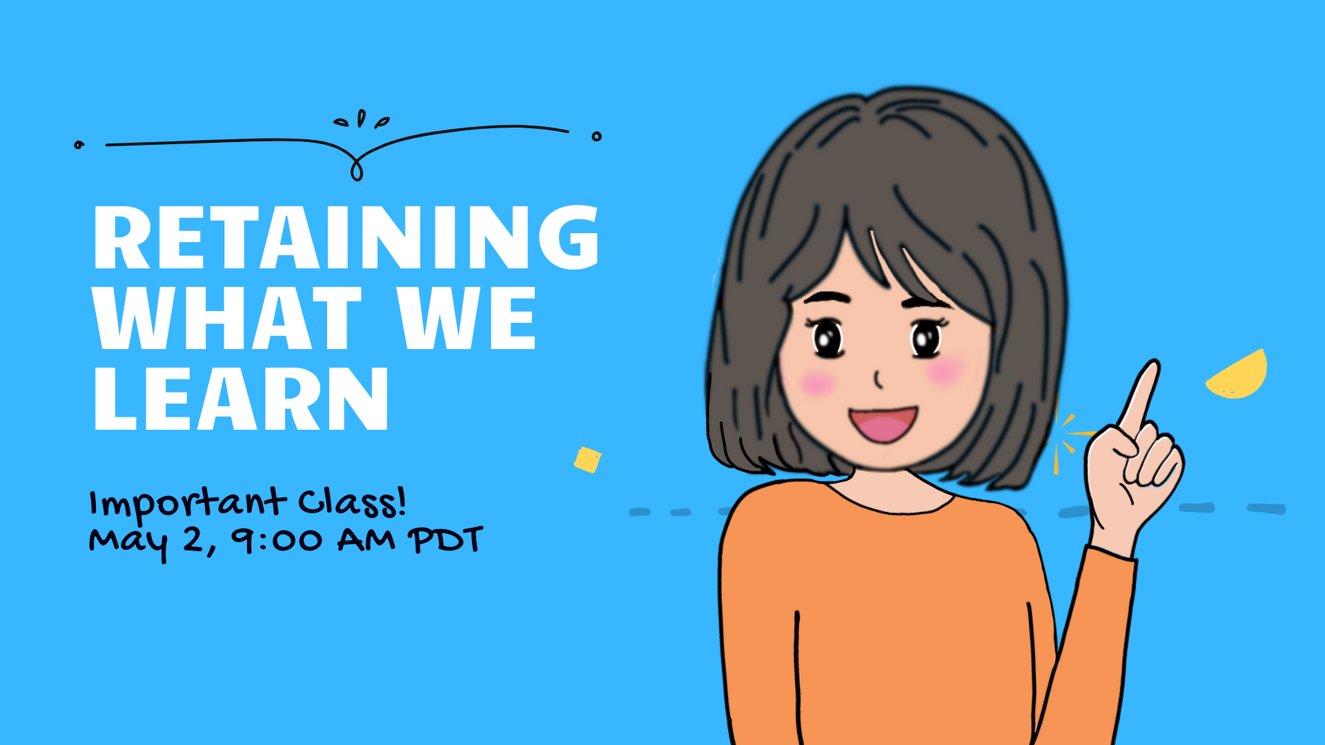 (Important) Retaining What We Learn - GregMat