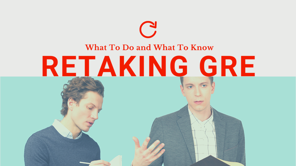 5. Retaking the GRE - What to Do and What to Know - GregMat
