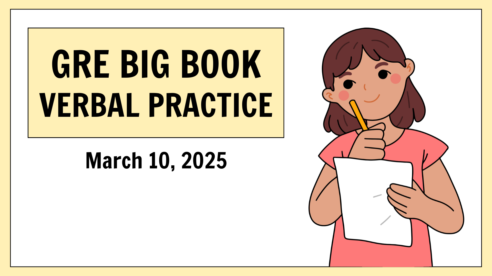 GRE Big Book Verbal Practice - March 10, 2025 - GregMat