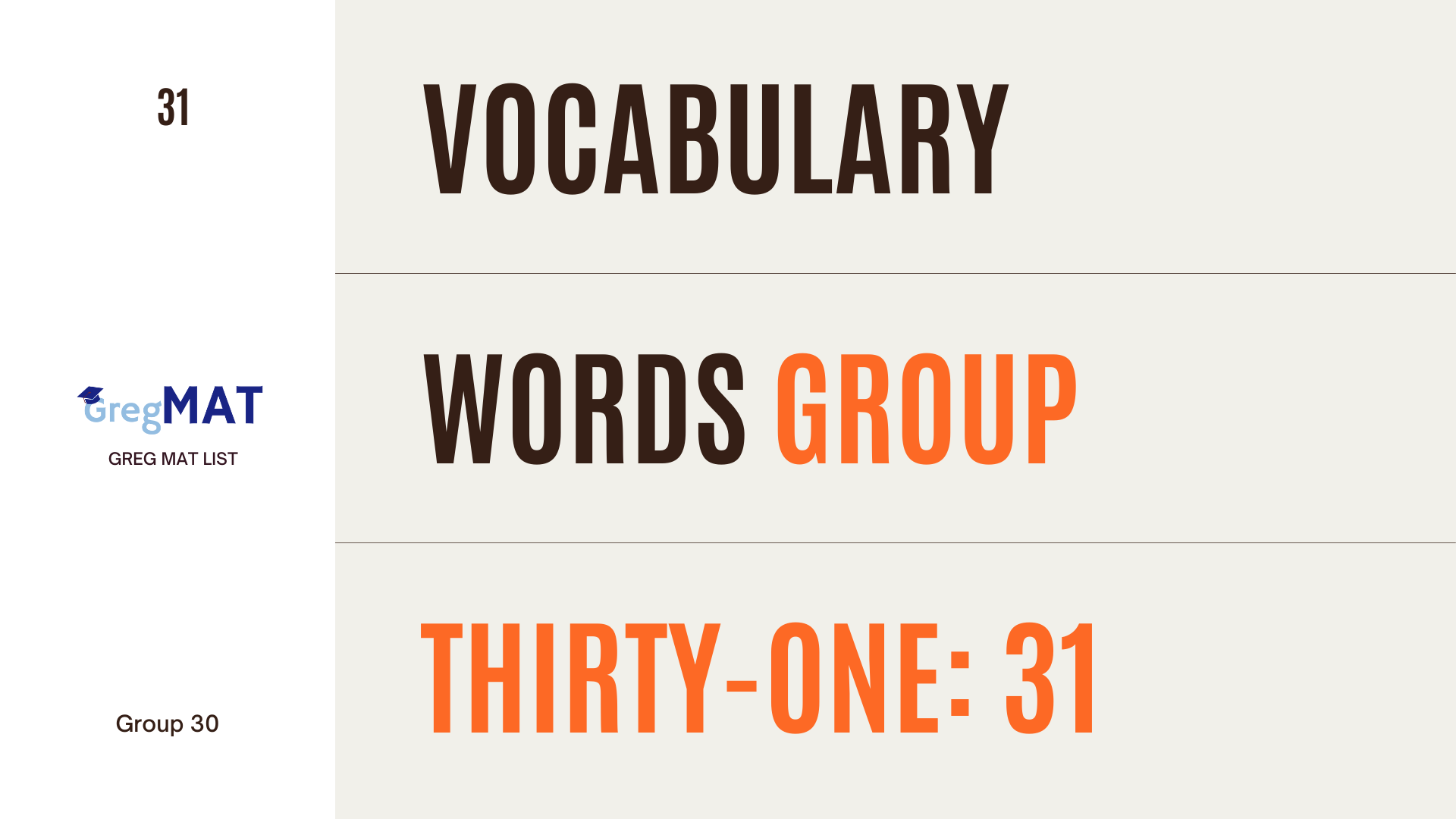 Introducing Group 31 Vocabulary - December 13, 2021 - GregMat