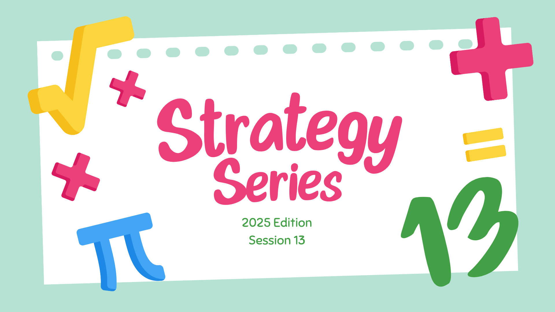 (2025 Edition) GRE Quant Strategy Series - 13 - GregMat