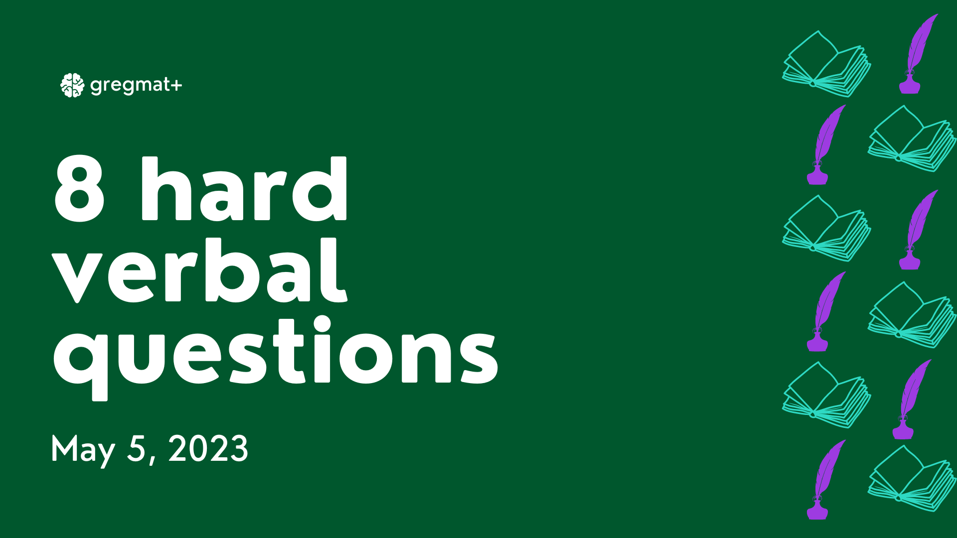 GRE Verbal Practice - 8 Hard Questions, 20 Minutes - GregMat