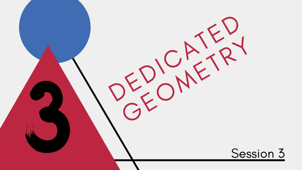 Dedicated Geometry Session 3 - GregMat