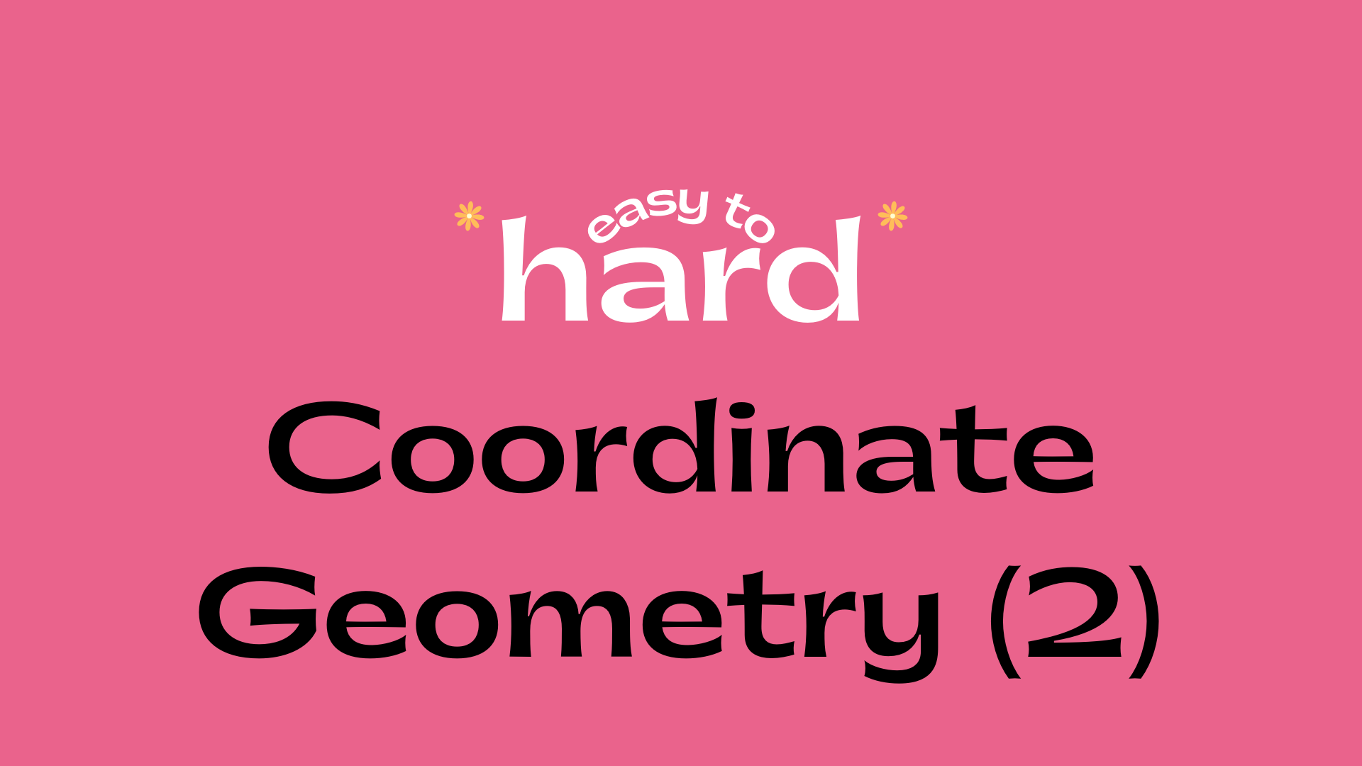 10 Coordinate Geometry Questions from Easy to Hard (2 of 2) - GregMat