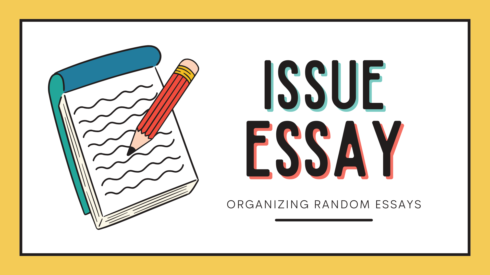 Organizing Random GRE Issue Essay Prompts - March 26, 2025 - GregMat
