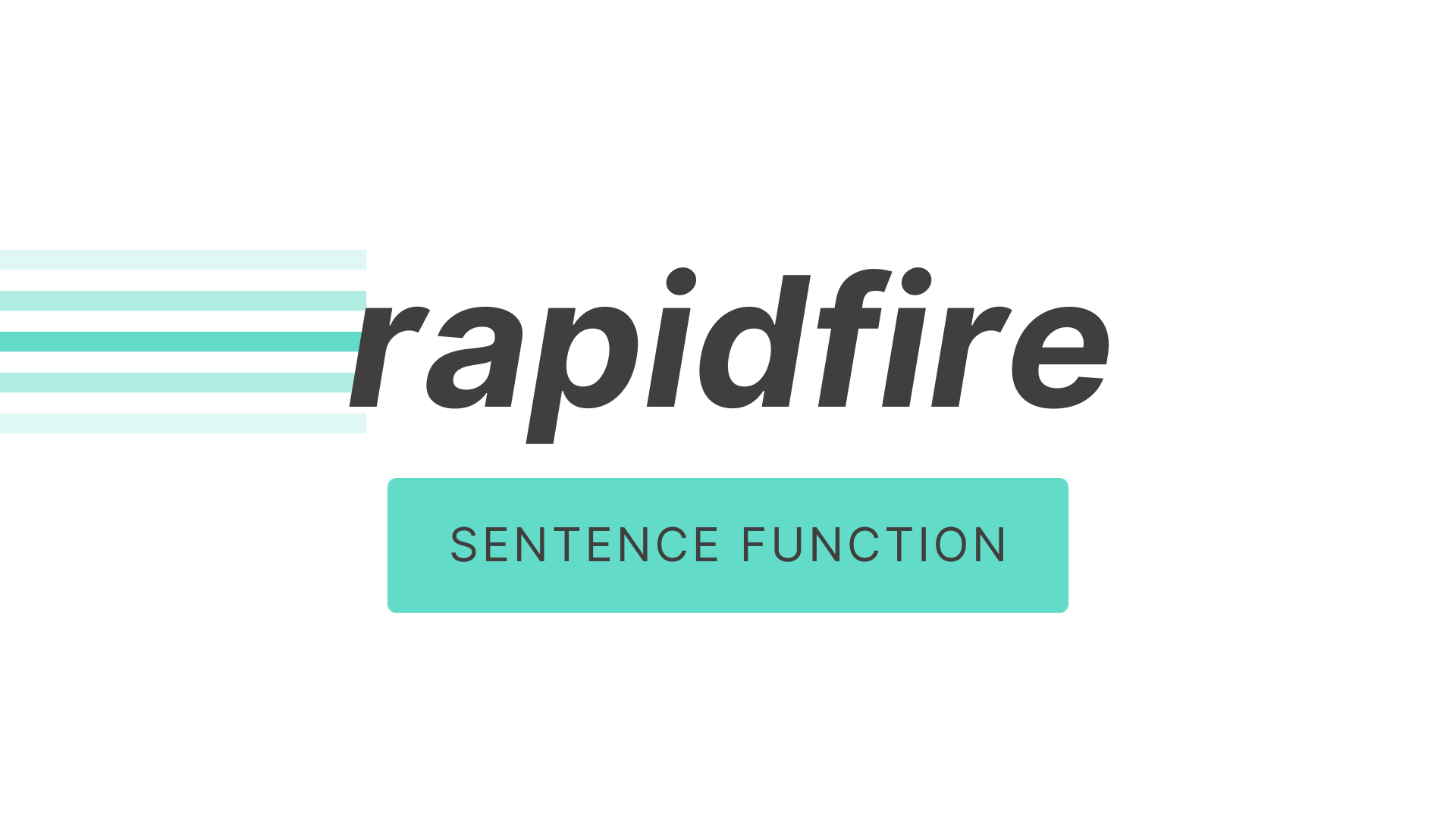 Rapidfire Verbal Skill Check - Identifying Sentence Function - GregMat