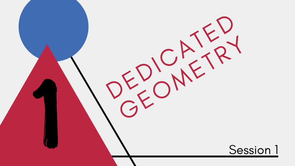 Dedicated Geometry Session 1 - GregMat